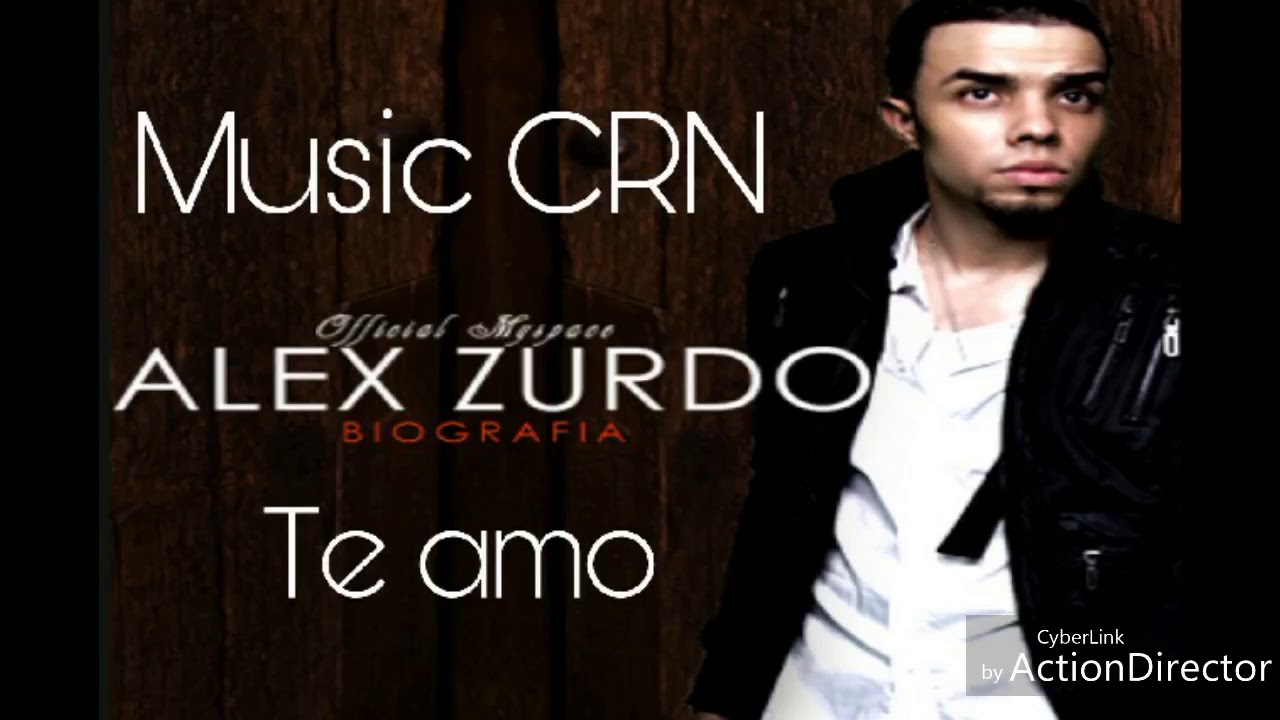 Te amo - Alex zurdo ( Music CRN) audio grave - YouTube
