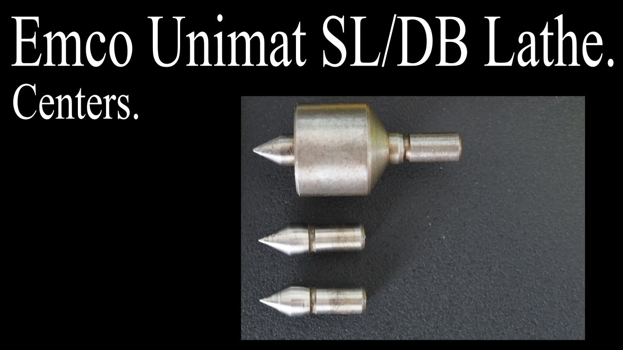 Emco Unimat SL Lathe - Centers. - YouTube