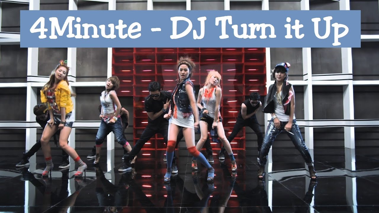 4Minute (포미닛) - DJ Turn It Up MV - YouTube