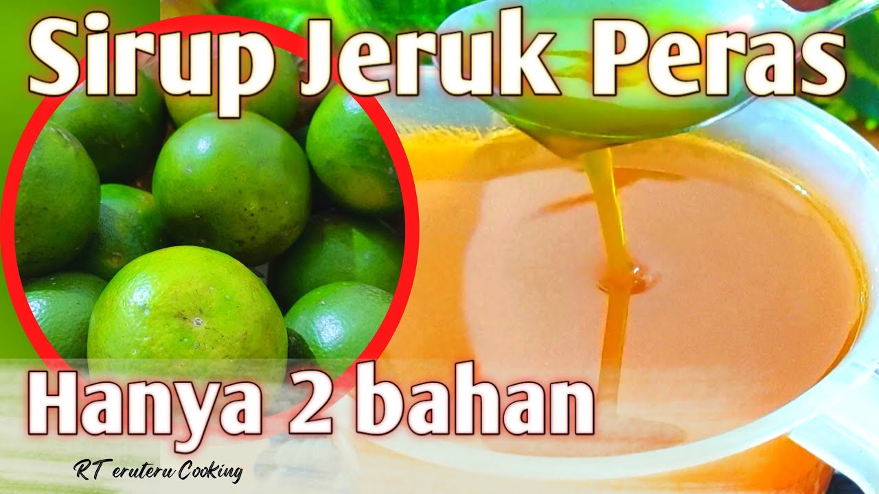 Resep SIRUP JERUK Peras Cara Membuat SIRUP JERUK Dari Buahnya - YouTube