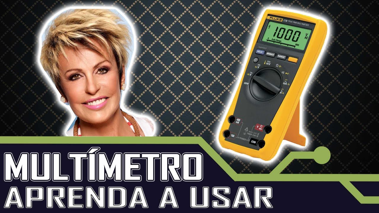 COMO UTILIZAR O MULTÍMETRO DIGITAL CURSO COMPLETO- INTRODUÇÃO. - YouTube