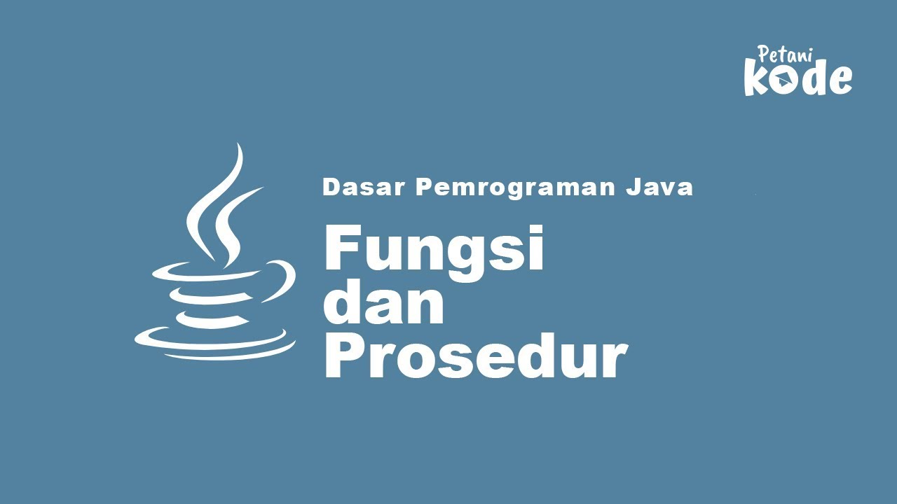 Fungsi & Prosedur #Java - YouTube