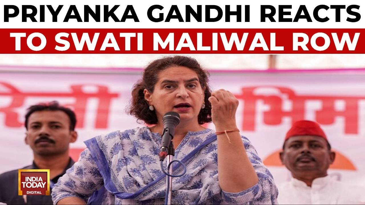 Priyanka Gandhi Reacts To Maliwal Assault Case Must Take Strict