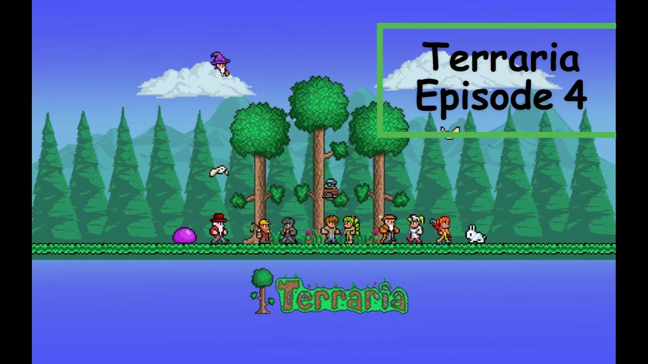 Terraria Classic Playthrough Episode 4 - YouTube