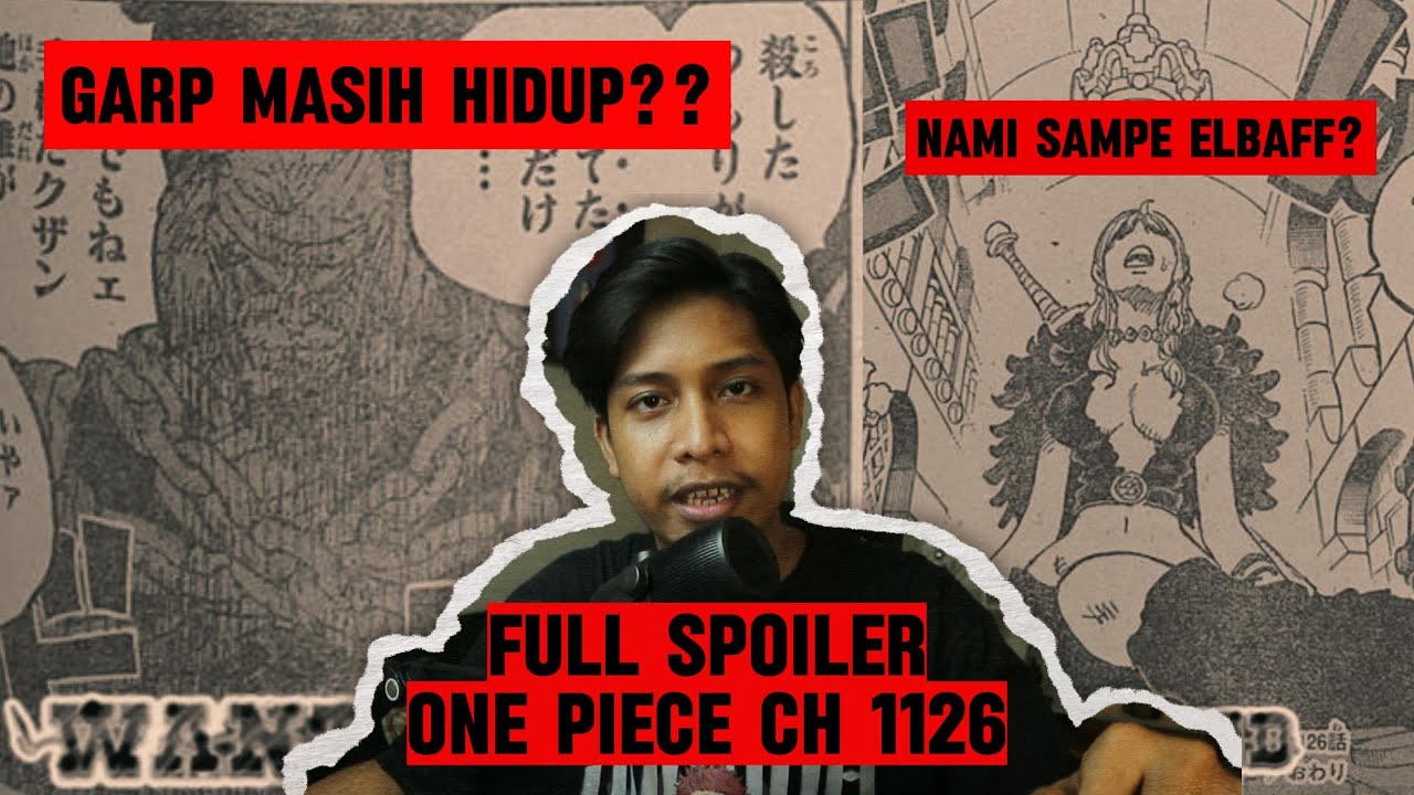 GARP MASIH HIDUP DAN NAMI SAMPE DI ELBAFF?? || FULL SPOILER MANGA ONE ...