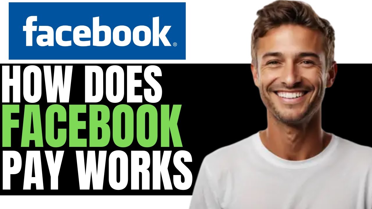 HOW DOES FACEBOOK PAY WORK! - (FULL GUIDE) - YouTube