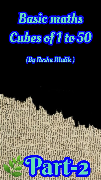 Cube 1 To 50 Cube Cubeshort Education Compatitive Shortvideo Viral Video Youtube