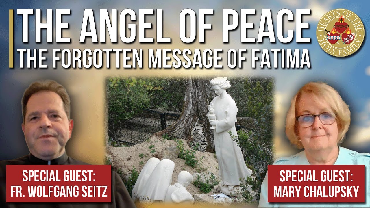The Angel of Peace: the Forgotten Message of Fatima | Hearts of the ...