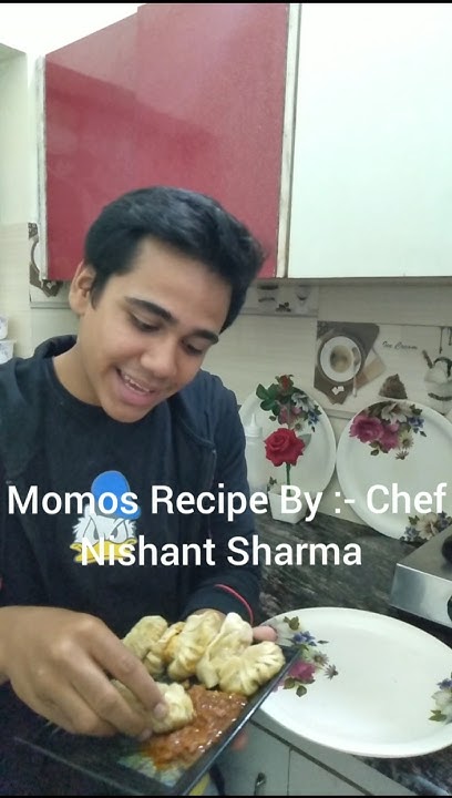 Momos Recipe By :- Chef Nishant Sharma | मोमोज रेसिपी | #momos #food #ytb - YouTube