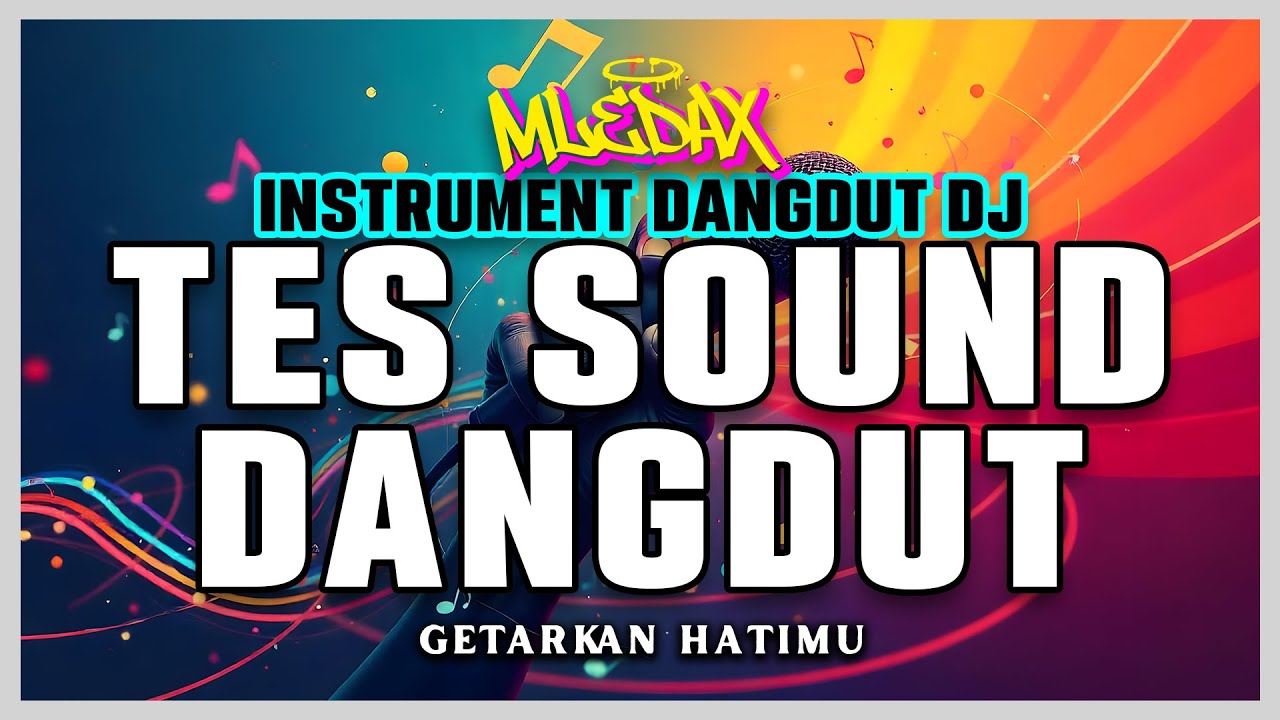 TES SOUND DANGDUT INSTRUMENT GAUL - YouTube