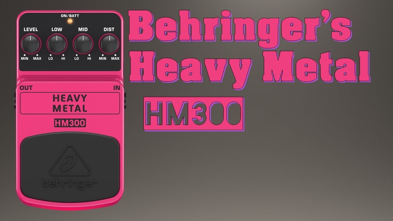 Behringer Heavy Metal HM300 - Demo - YouTube
