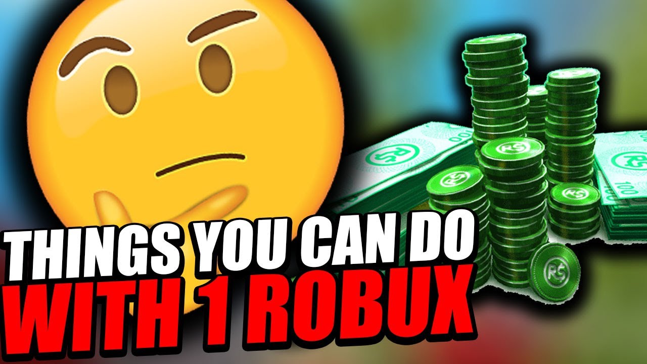 Things You Can Do With JUST 1 ROBUX! - YouTube