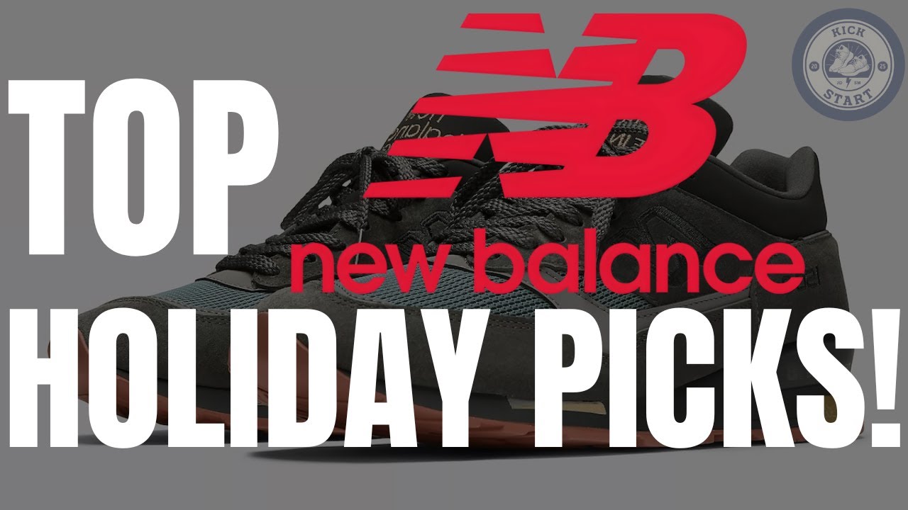 Top New Balance Releases for Christmas 2025 - YouTube