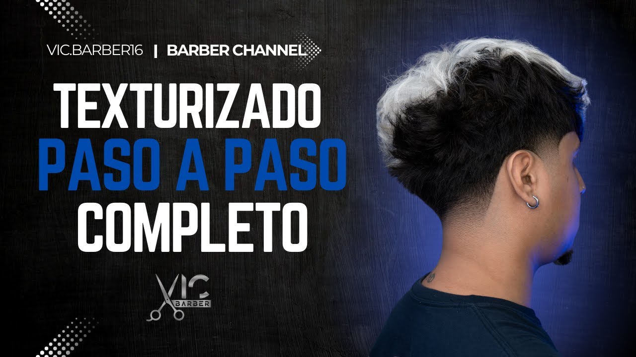 Cómo hacer un TEXTURIZADO más taper fade | tutorial de BARBERÍA paso a ...
