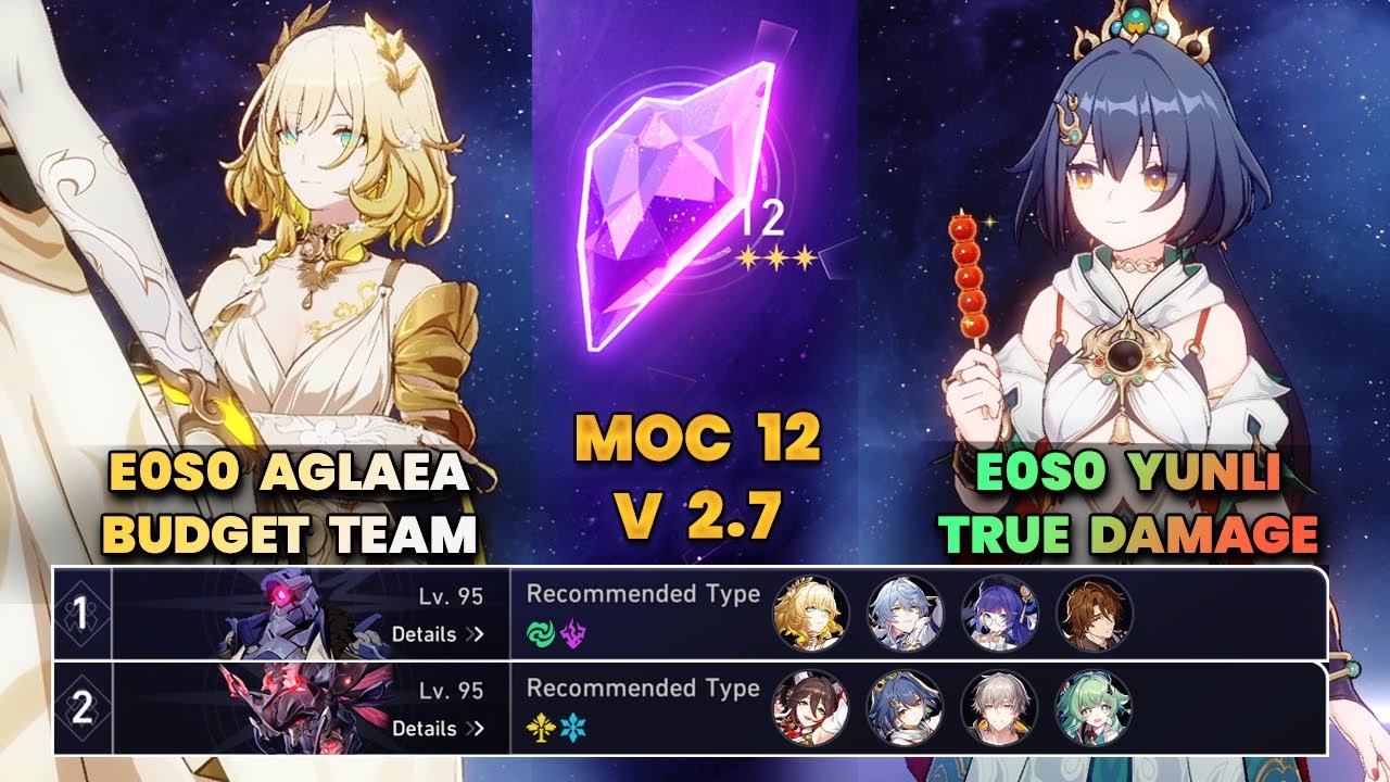 E0S0 Aglaea Budget Team & E0S0 Yunli True Damage | MOC12 | 3 Stars ...