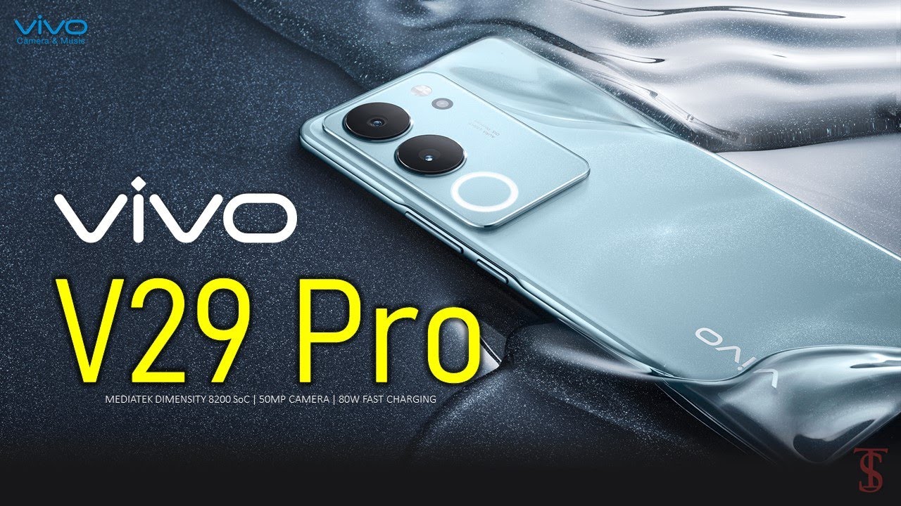 Vivo V29 Pro Price, Official Look, Design, Camera, Specifications ...