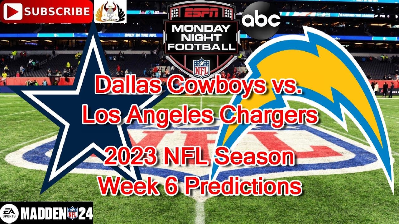 Dallas Cowboys vs. Los Angeles Chargers | 2023 NFL Season Week 6 ...