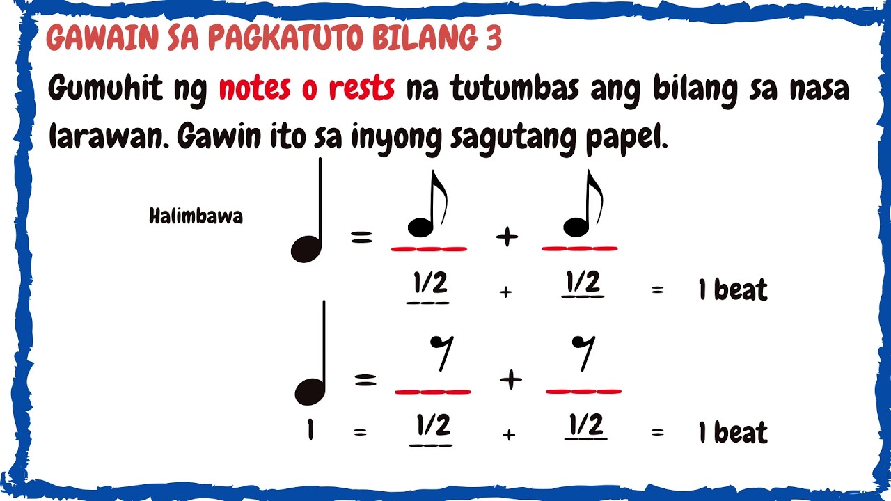 pg 15 Pagtukoy sa Notes at Rests sa Isang Awit , Gawain 3 - YouTube