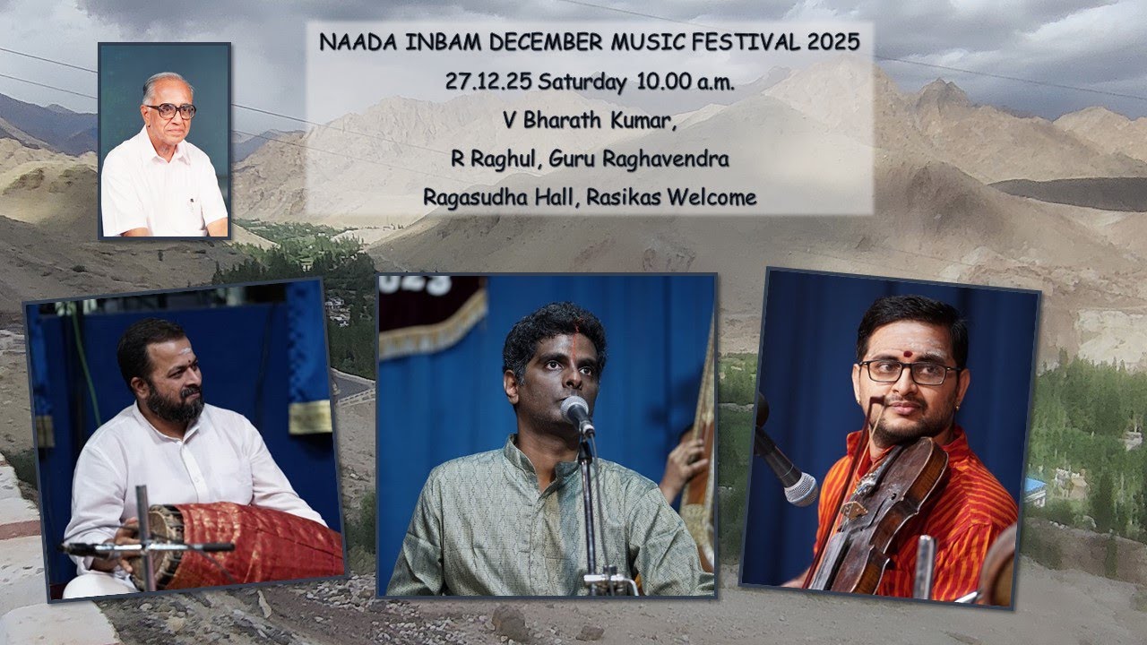 Vidwan V Bharath Kumar - NAADA INBAM DECEMBER MUSIC FESTIVAL 2025 - 27. ...