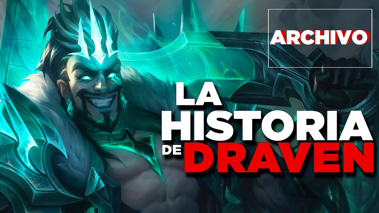 El ORIGEN de DRAVEN | DRAVEEEN! | Historias de League of Legends. - YouTube
