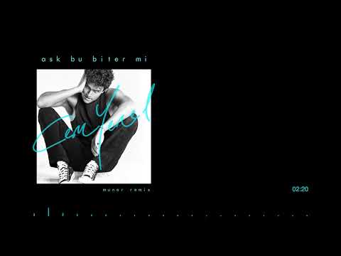 Cem Yenel - Aşk Bu Biter Mi (Munar Remix)