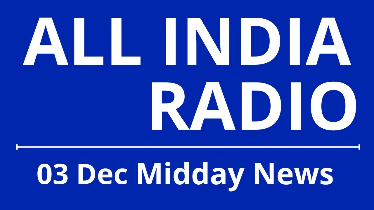 Mid Day News 3 Dec - YouTube