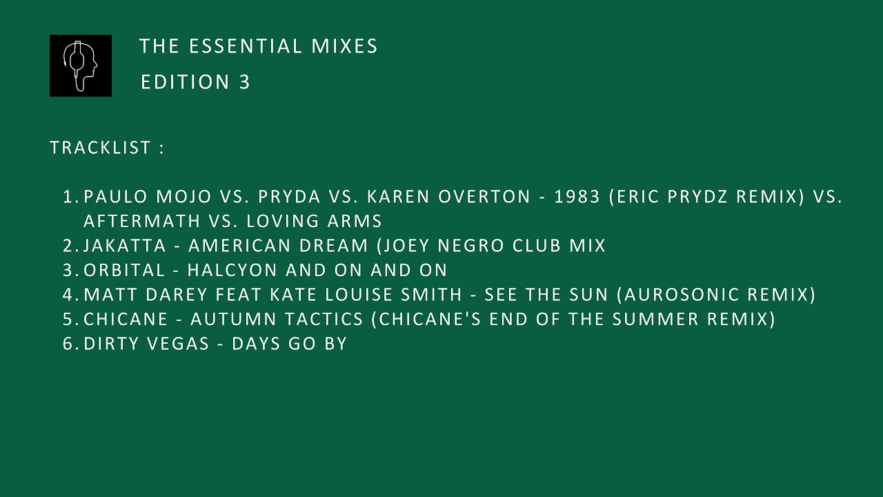 The Essential Mix : Edition 3 - YouTube