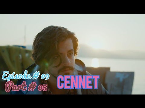Cennet جنت | Episode 09 | Part 05 | Turkish Drama | Hindi Dubbed | Urdu Dubbed |
