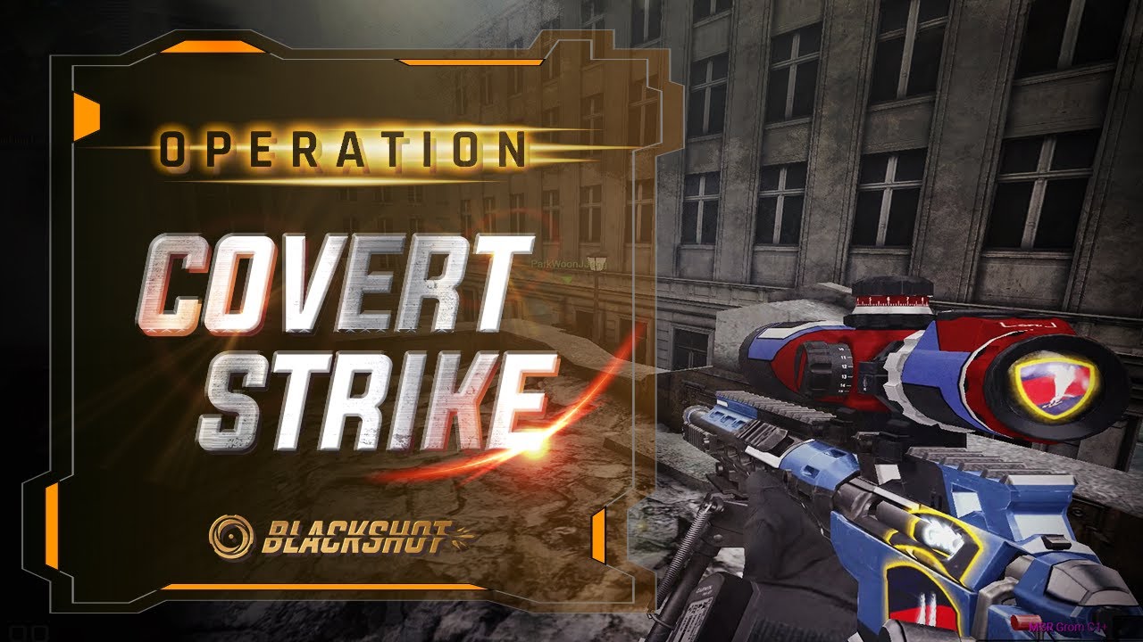 BlackShot - Covert Strike - YouTube
