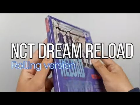 NCT Dream Reload Album Rolling Version-UNBOXING -GEEKO엔시티드림 - YouTube