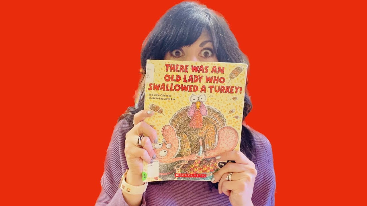 Whoa!! There was an Old Lady Who Swallowed a Turkey! AuntE reads this ...