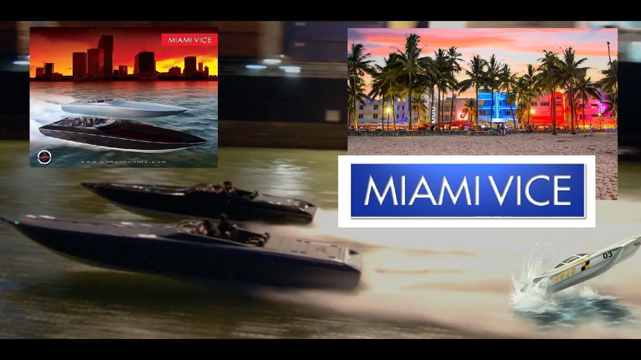 I LOVE MIAMI VICE 40 AÑOS - Y LAS LANCHAS DONZI DE LA PELICULA ...