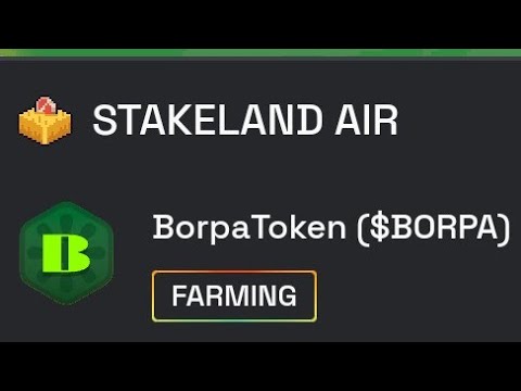 Stakeland Farming (BORPA Token) - YouTube