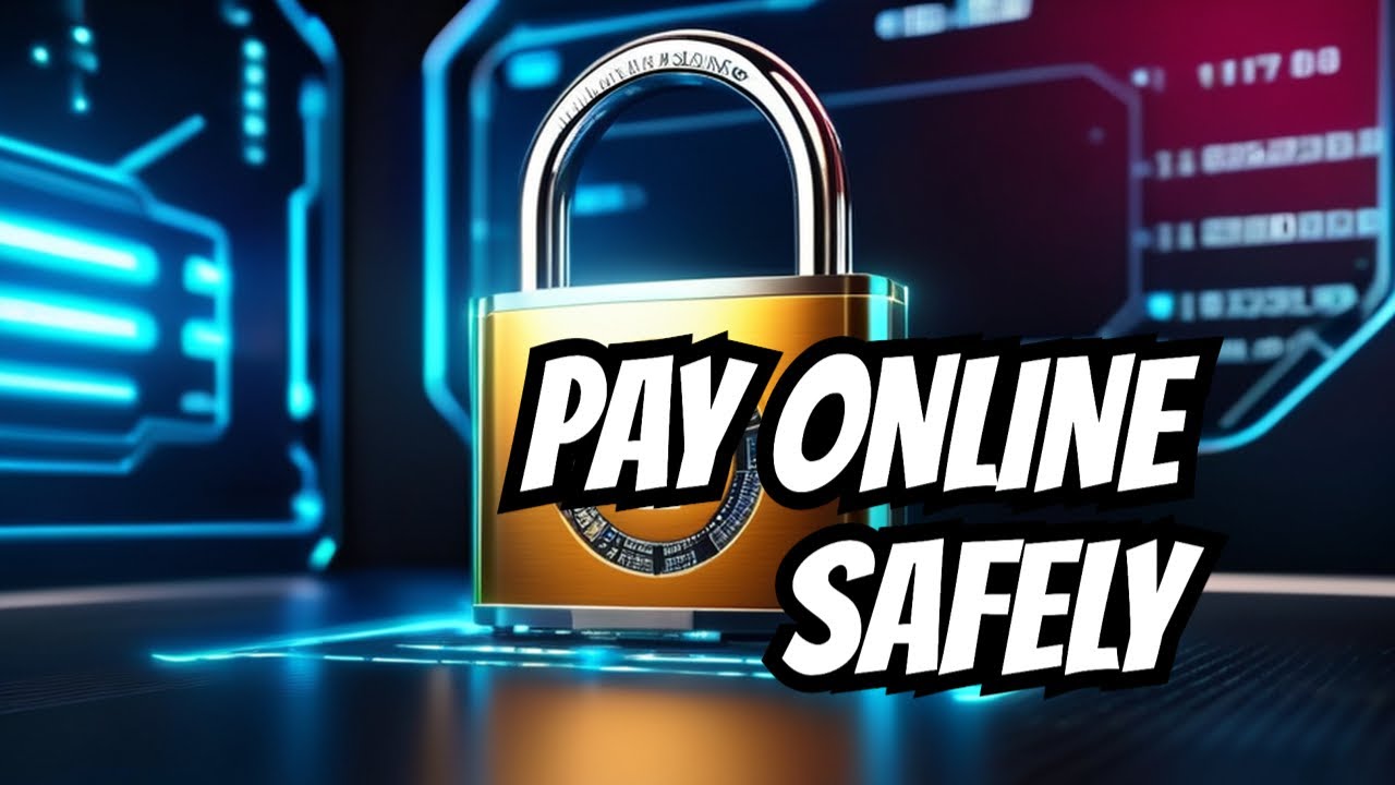 Your Ultimate Guide to Secure Digital Payments - YouTube