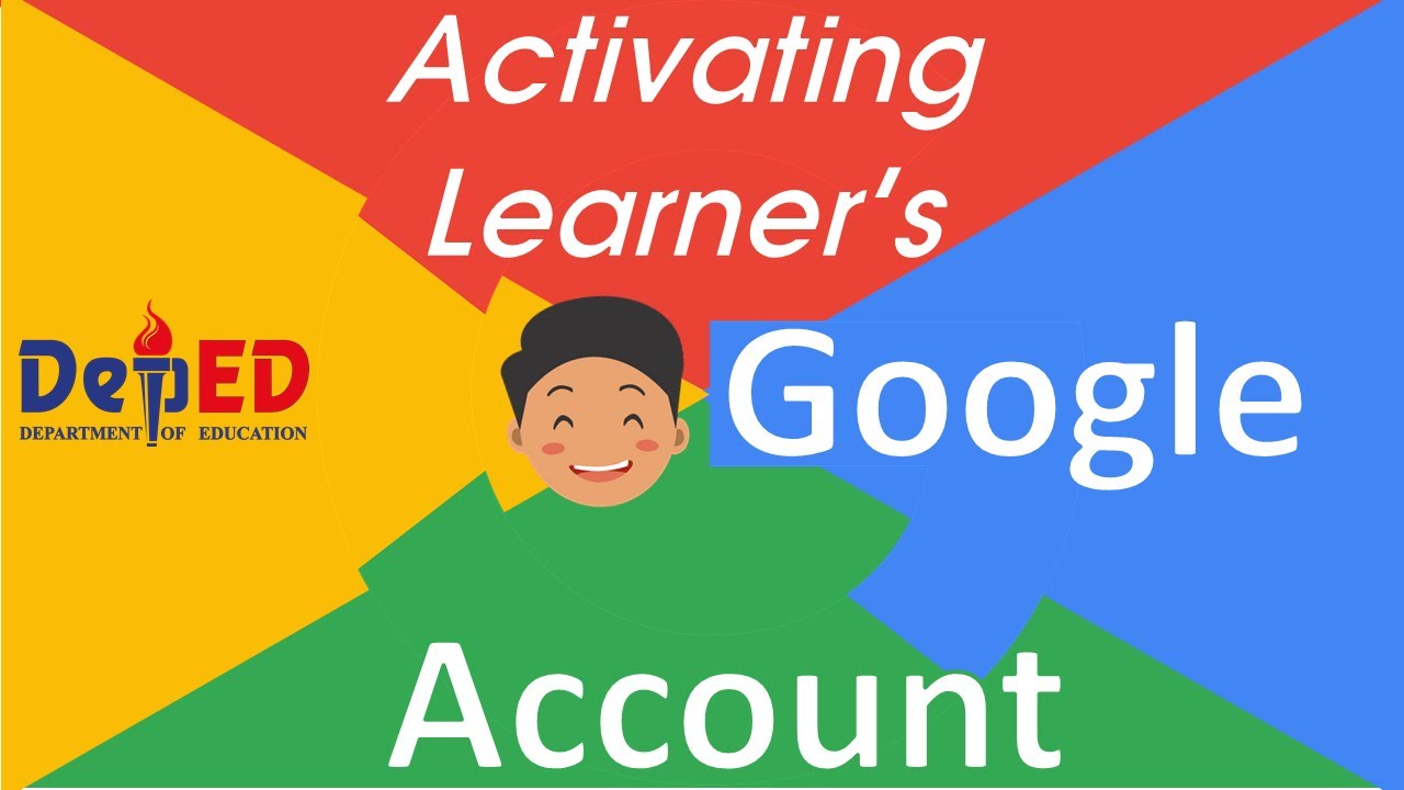 Activating Learner's DepEd Google Account - YouTube