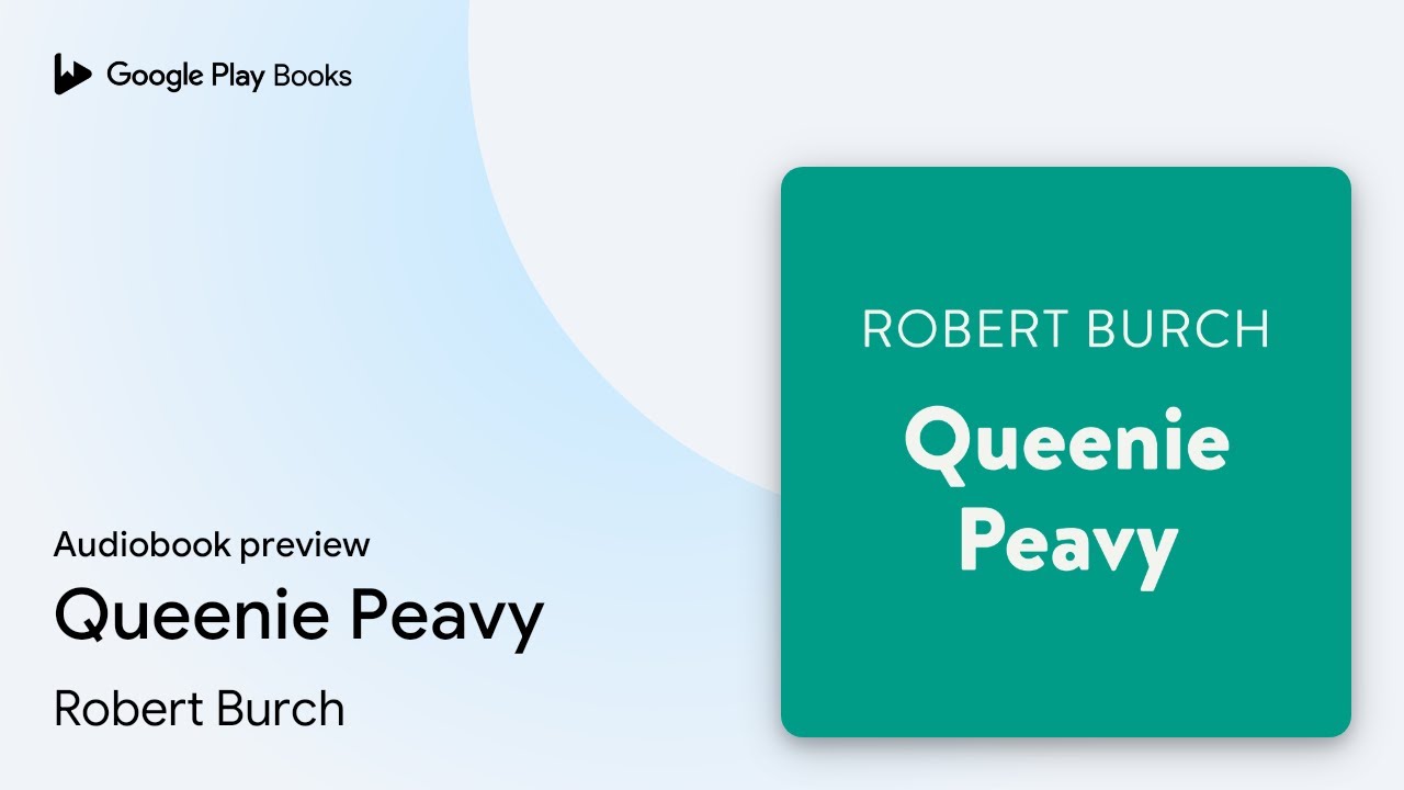 Queenie Peavy by Robert Burch · Audiobook preview - YouTube