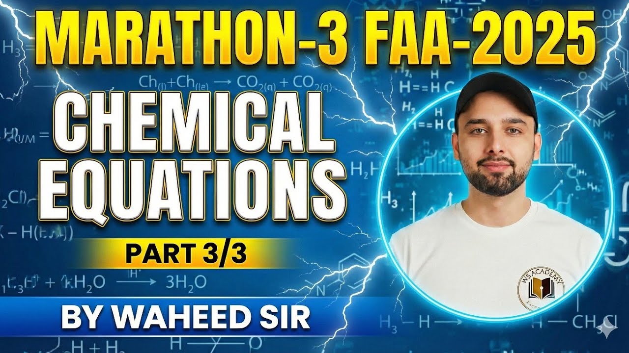 Chemical Equations Explained: Marathon Part 3 for FAA 2025 #WsAcademy # ...