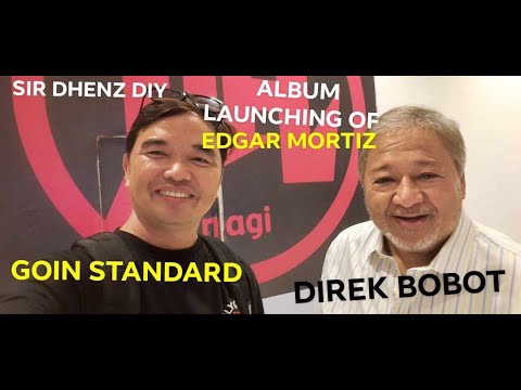 EDGAR MORTIZ NAG RELEASE NG BAGONG ALBUM (GOIN STANDARD ALBUM LAUNCH ...