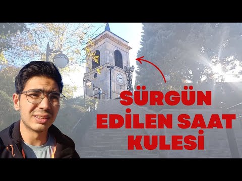 Kastamonu Saat Kulesinin Sürgün Hikayesi Şaşırtıyor!
