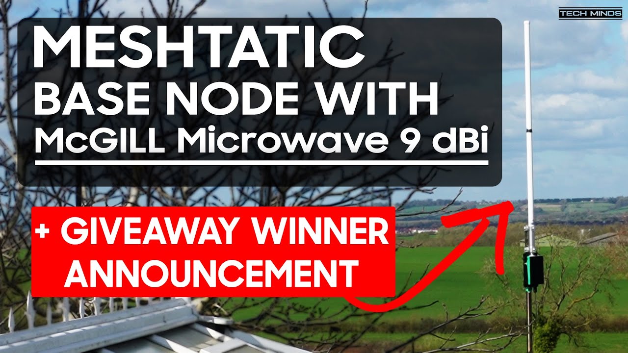 Meshtastic Home Base Node Using RAKWireless & McGill Microwave 9dBi Lora Antenna - YouTube