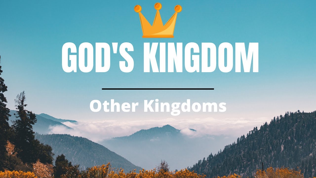 God's kingdom rules supreme over all kingdoms 👑 - YouTube