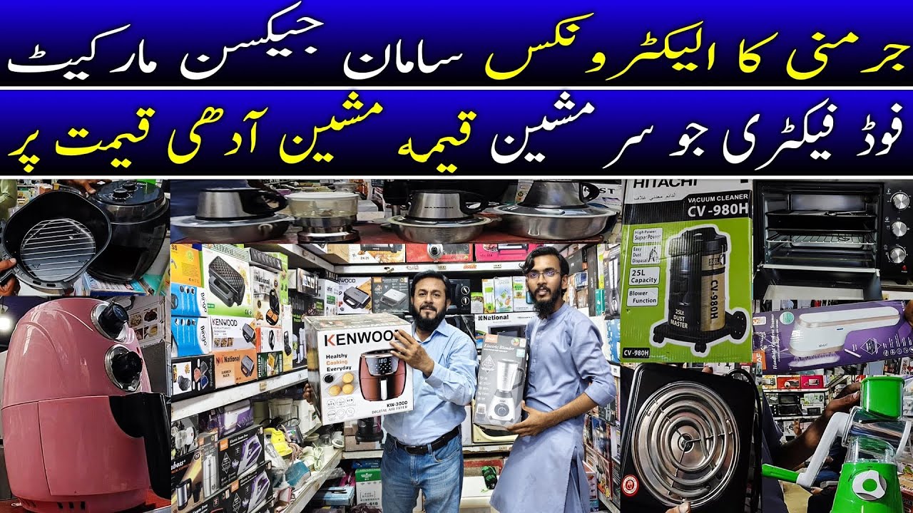 Electronic Market Karachi | Low Price Electronic Items | Important Food Factory and Microwave ...