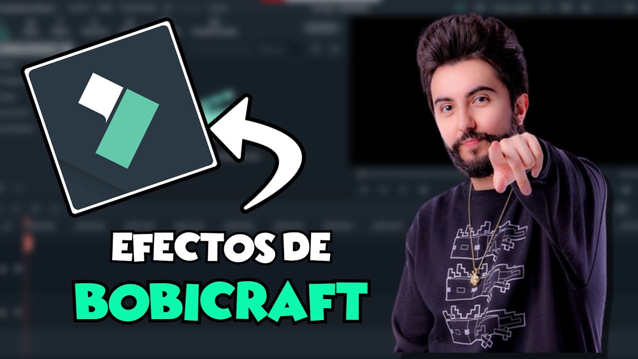 3 EFECTOS QUE USA @BobicraftMC 😱 COMO EDITAR al ESTILO de BOBICRAFT 😎 ...