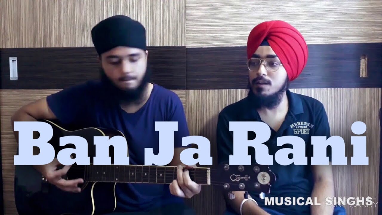 Ban Ja Rani - Guru Randhawa | Cover (Live) | Musical Singhs - YouTube