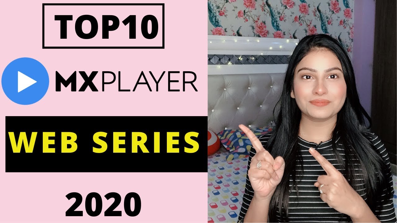 Best Web Series on MX Player (Top 10) | MX Player best Movie 2020 - YouTube