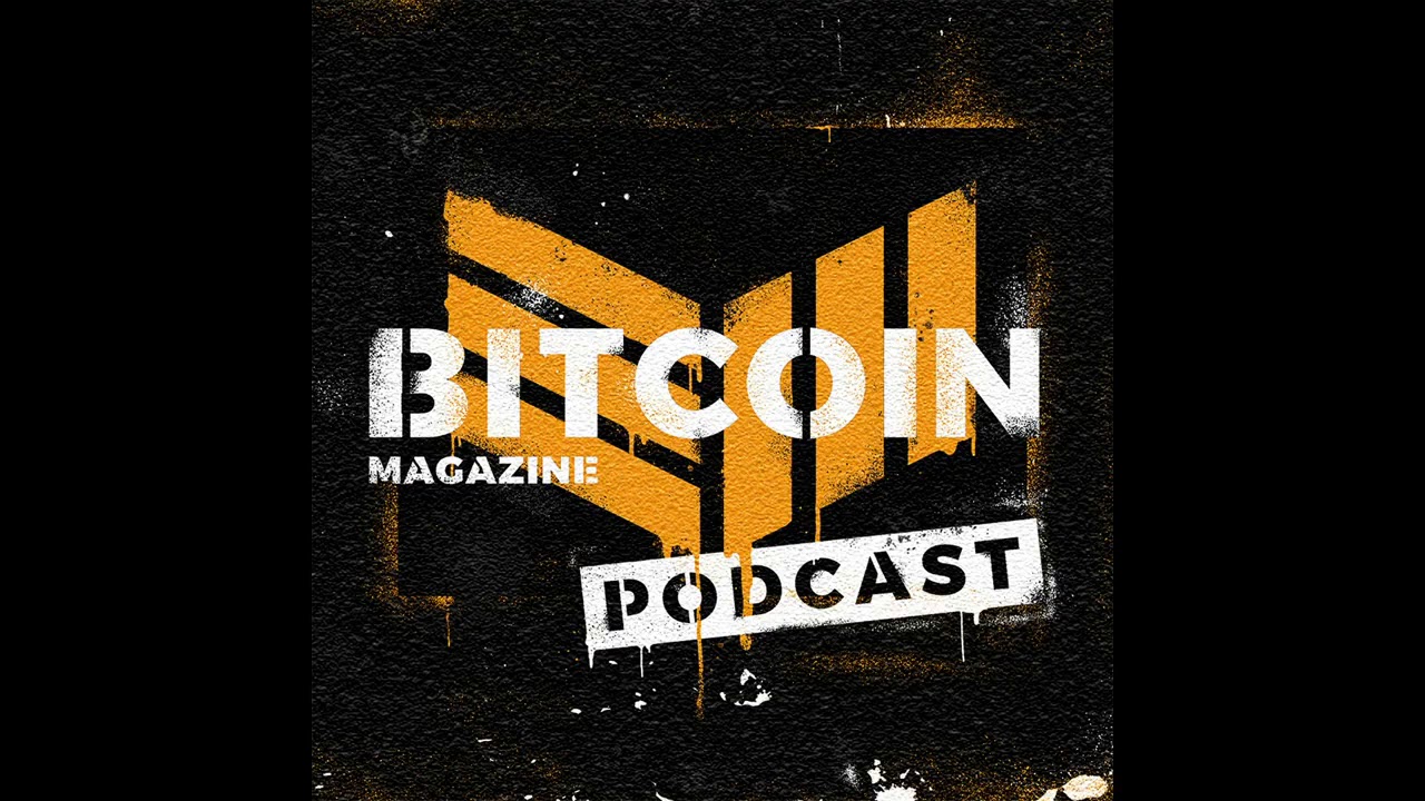 The Bitcoin Magazine Podcast feat Jameson Lopp - YouTube