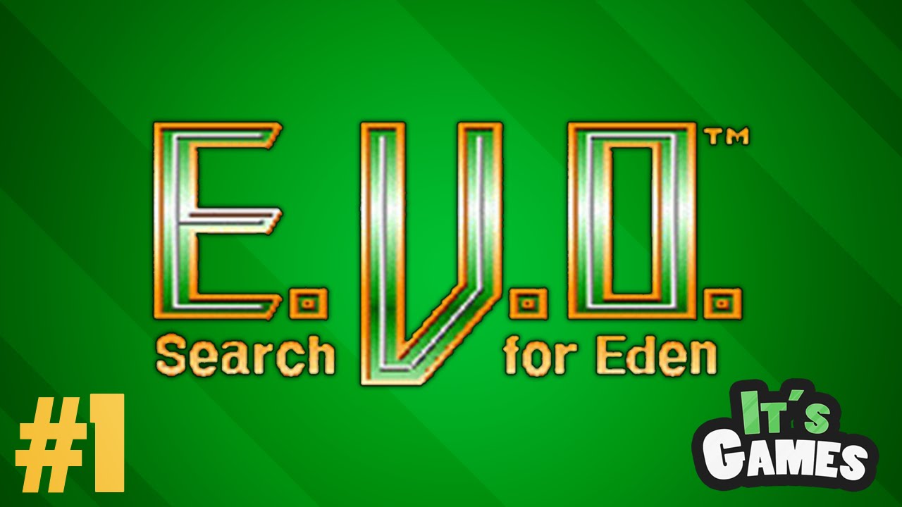 It's Games - Let's Check Out E.V.O Search for Eden (SNES) pt.1 - Uhm ...