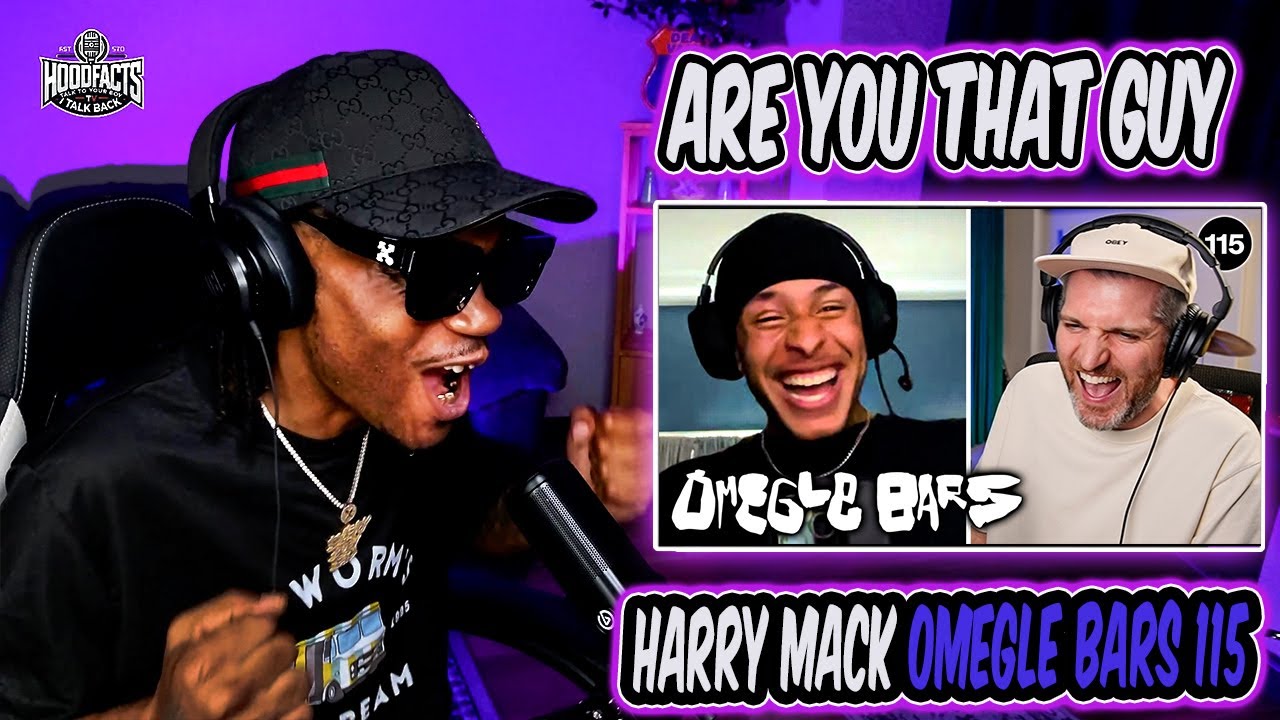 HoodFacts TV Reacts to | Are You That Guy? | Harry Mack Omegle Bars 115 ...