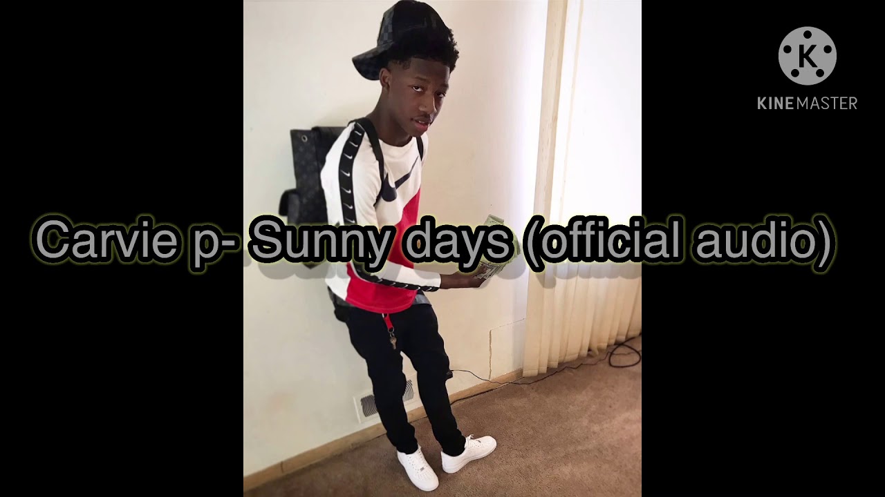 Carvie P - Sunny days (official audio) - YouTube