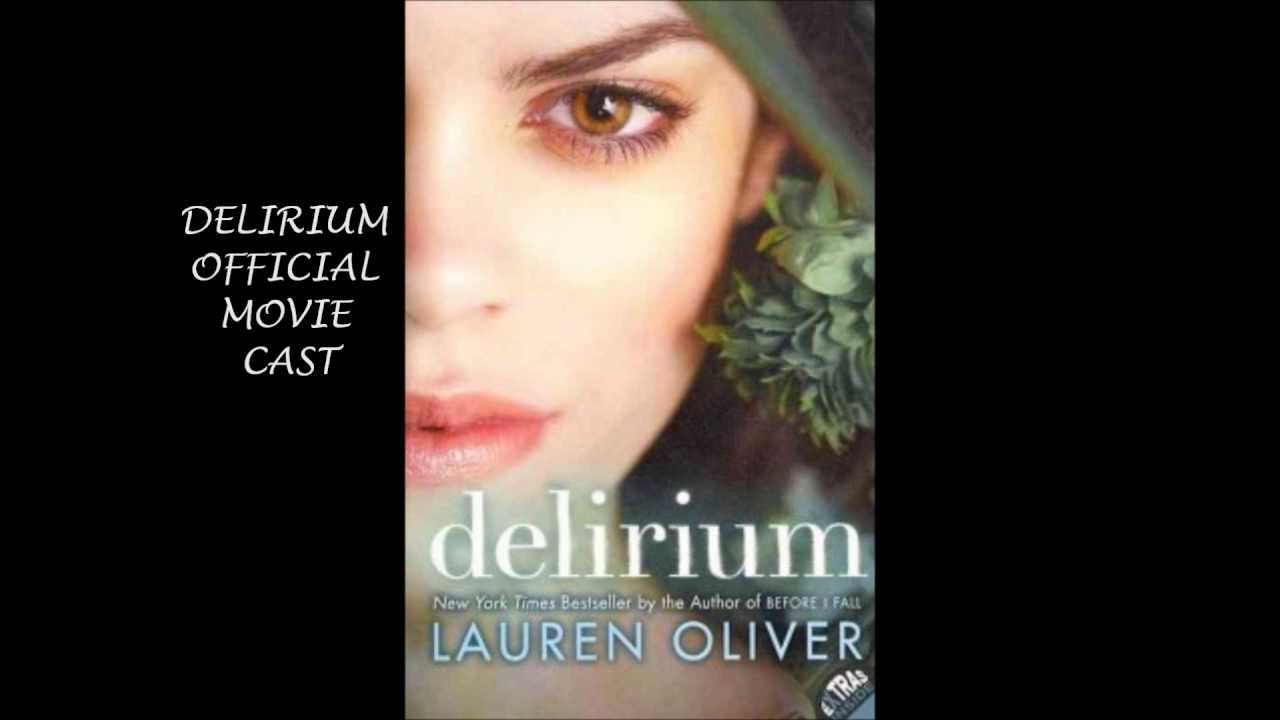 Delirium Movie Cast: Delirium Movie – OQWCDG